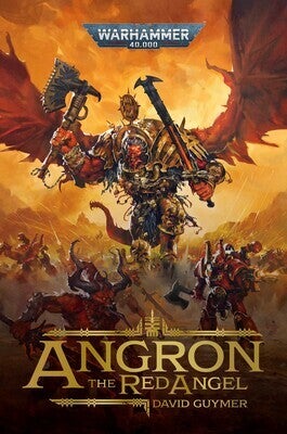 Warhammer 40,000: Angron The Red Angel | 217 Comics Cards & Games